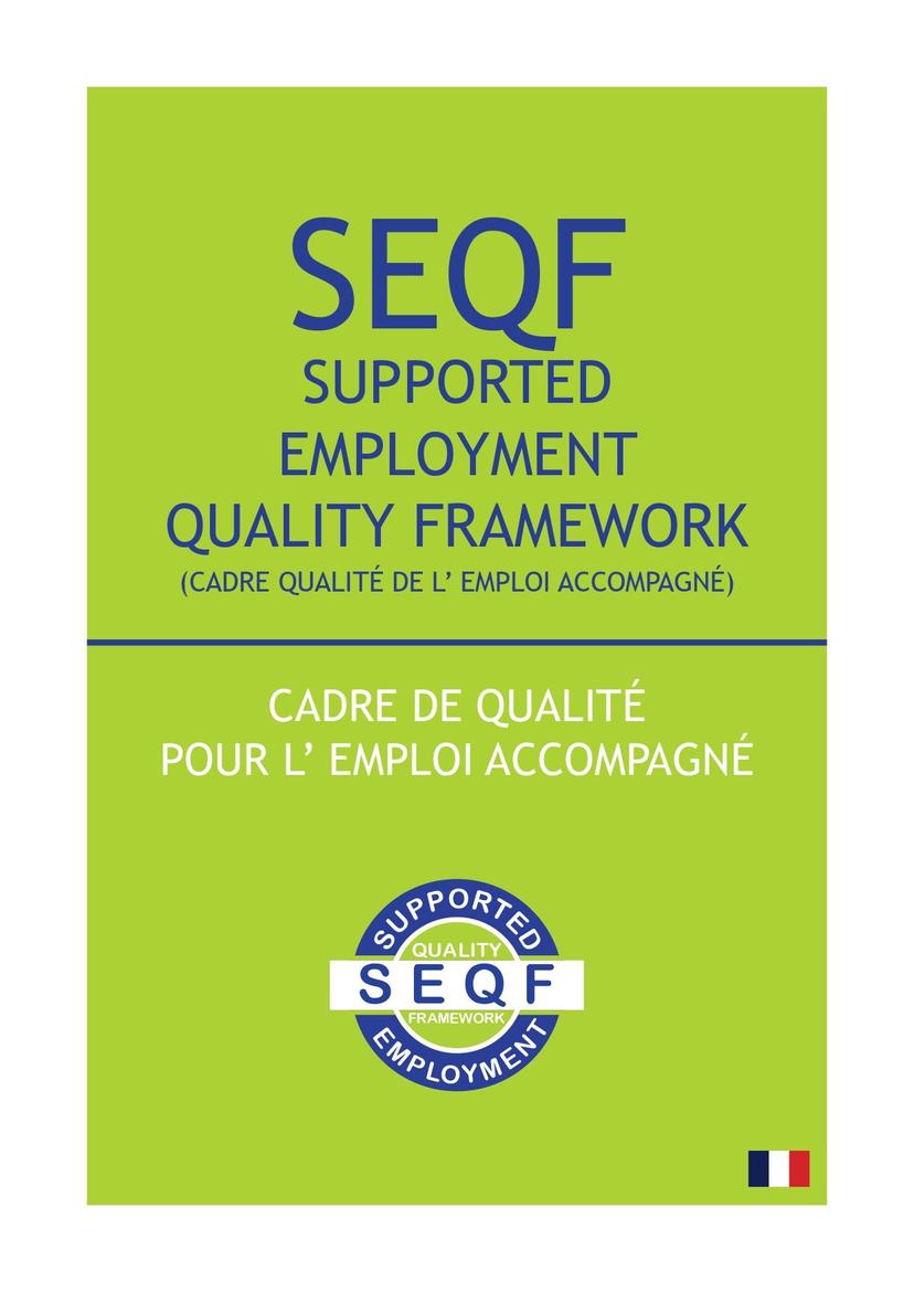The Supported Employment Quality Framework (SEQF)